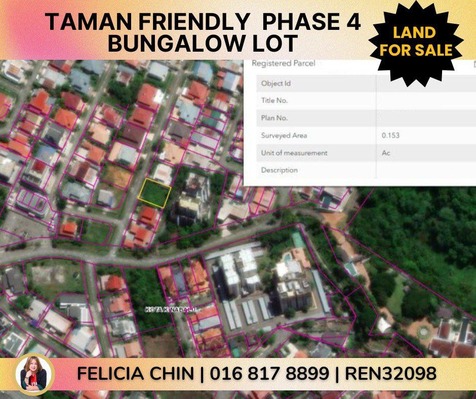 LAND FOR SALE – TAMAN FRIENDLY PH 4 BUNGALOW LOT - Felicia Chin